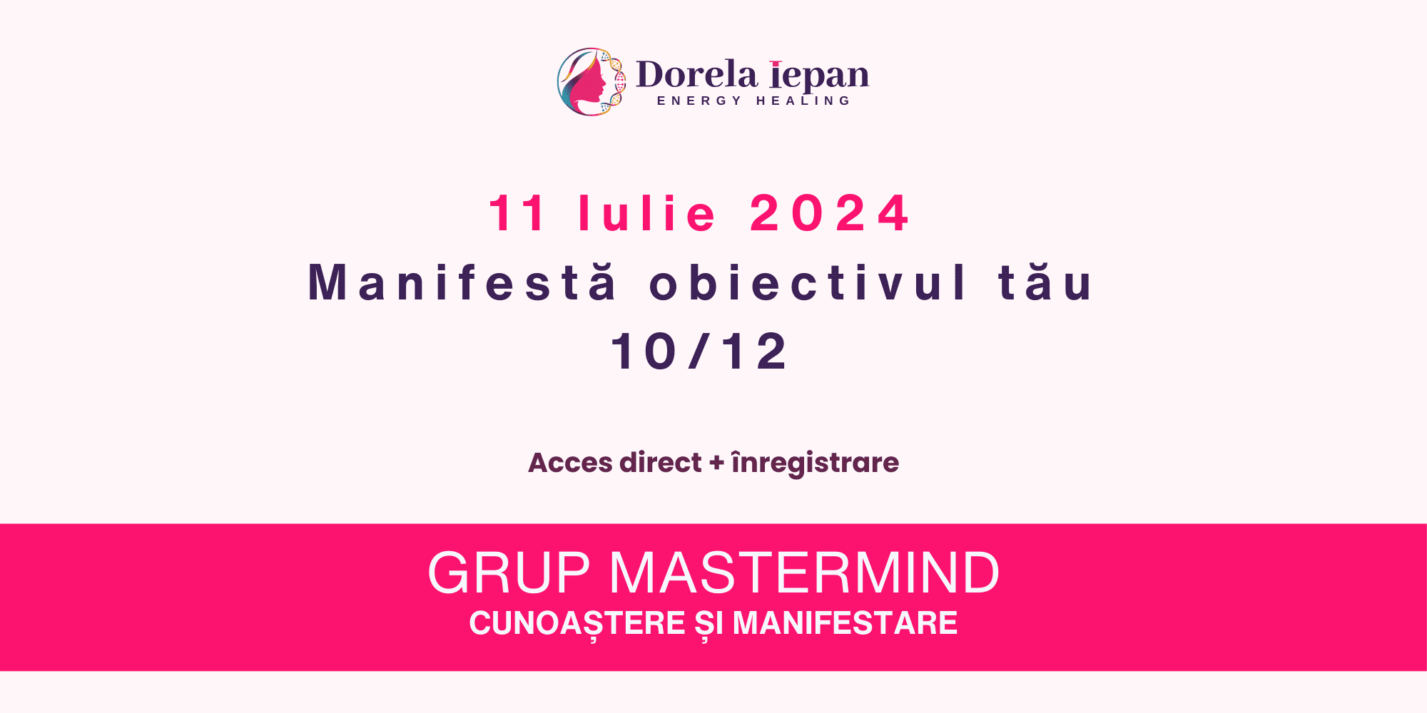 Manifesta obiectivul tău - a 10-a întâlnire